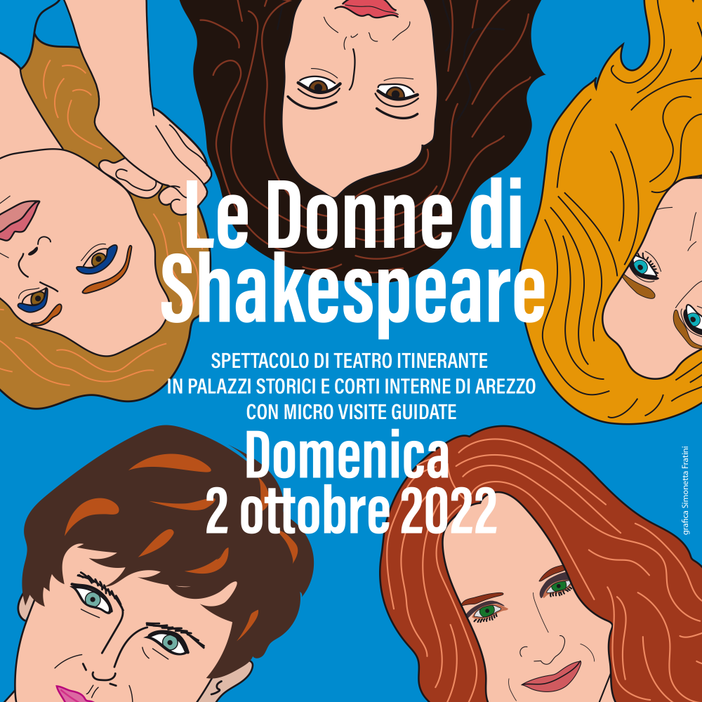 “Le Donne di Shakespeare” in scena nei palazzi storici di Arezzo ...