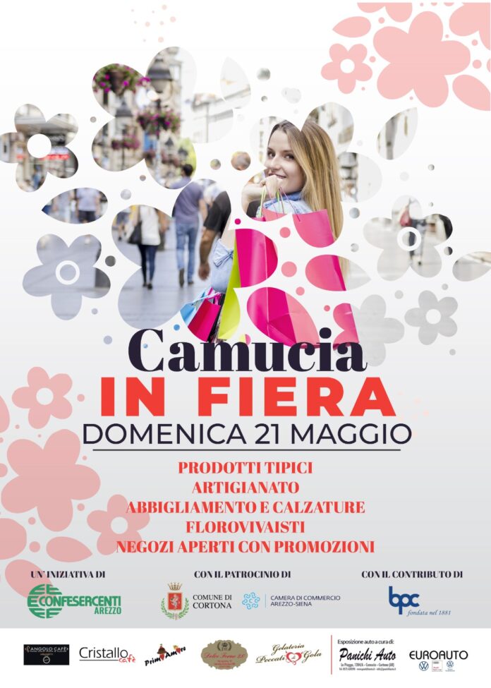 Una domenica 21 maggio dedicata al commercio grazie a “Camucia in Fiera ...